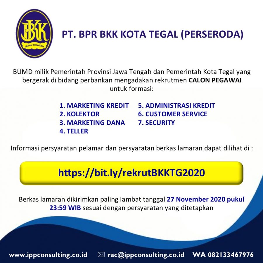 PENGUMUMAN HASIL SELEKSI l PT.BPR BKK KOTA TEGAL (PERSERODA) - IPP ...